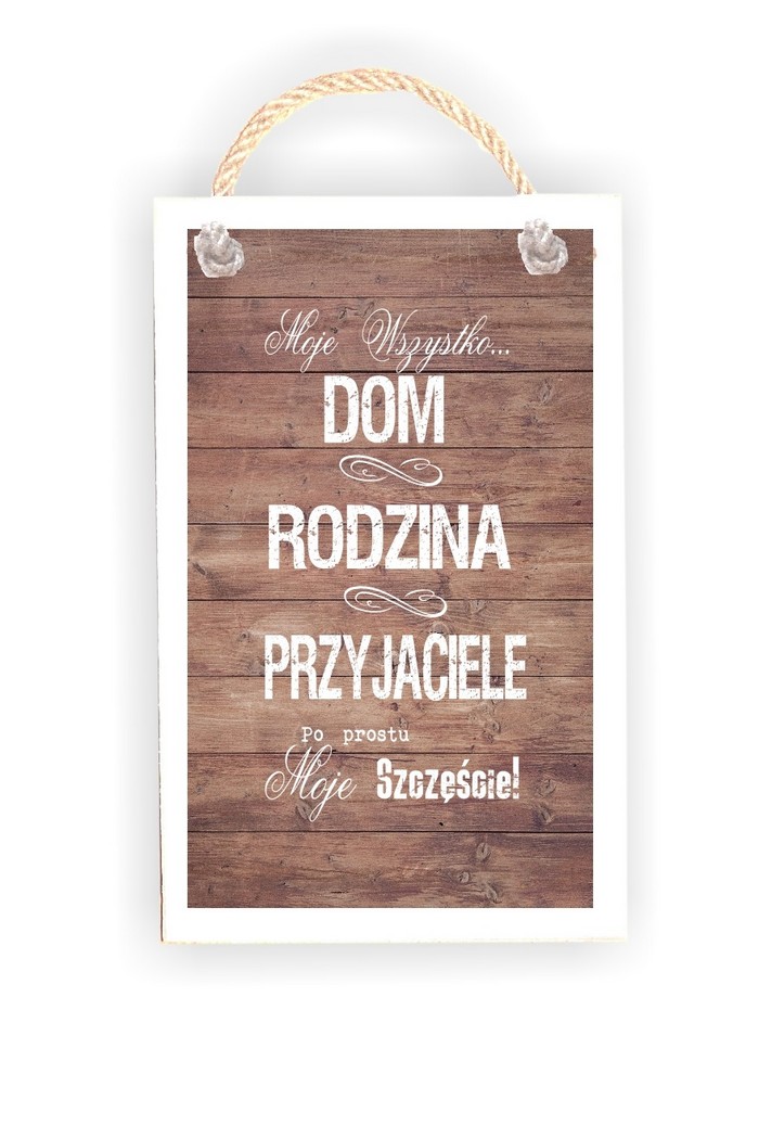 Tabliczka 06 - Moje wszystko. Dom... - TC/06/395 :: Donaco - Producent ... Tabliczka 06 - Moje wszystko. Dom... - TC/06/395 :: Donaco - Producent ...